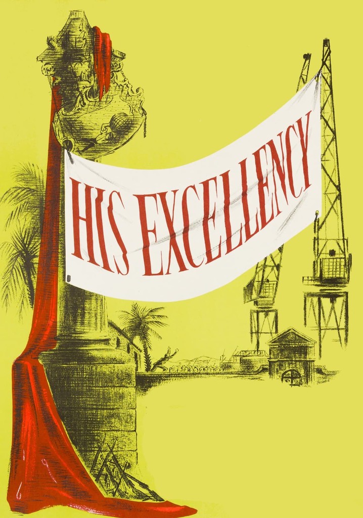 His Excellency - film: guarda streaming online His Excellency - film: guarda streaming online